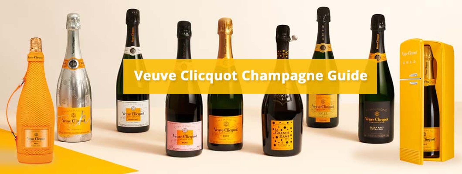 Veuve Clicquot Champagne - History, Types, Price | Everything You Need ...
